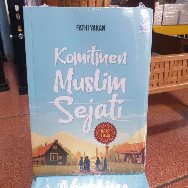 Jual Komitmen Muslim Sejati by Fathi Yakan | Era Internedia ORIGINAL ...