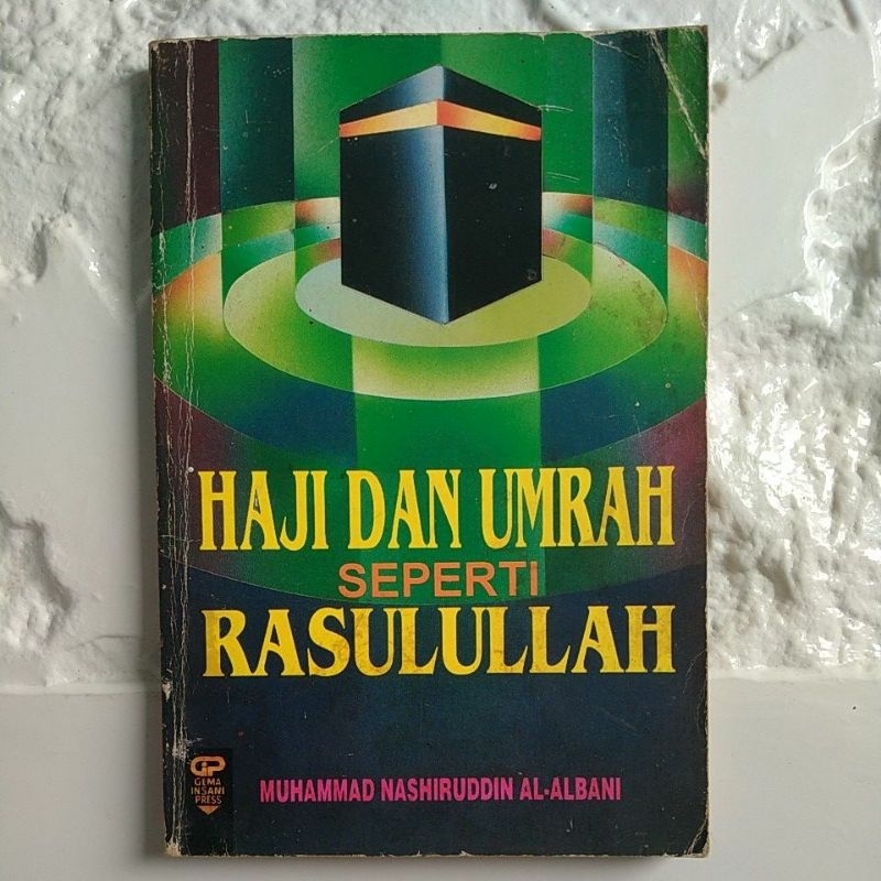Jual BUKU ORIGINAL HAJI DAN UMRAH SEPERTI RASULULLAH By Muhammad Nasiruddin Al-Albani | Shopee ...