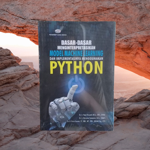 Jual Buku Dasar Dasar Menginterpretasikan Model Machine Learning ...