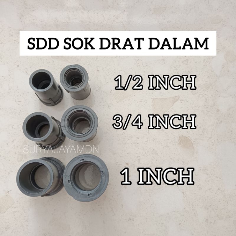 Jual SDD SOK DRAT DALAM 1/2 INCH ; 3/4 INCH DAN 1 INCH GREST / SOK ...