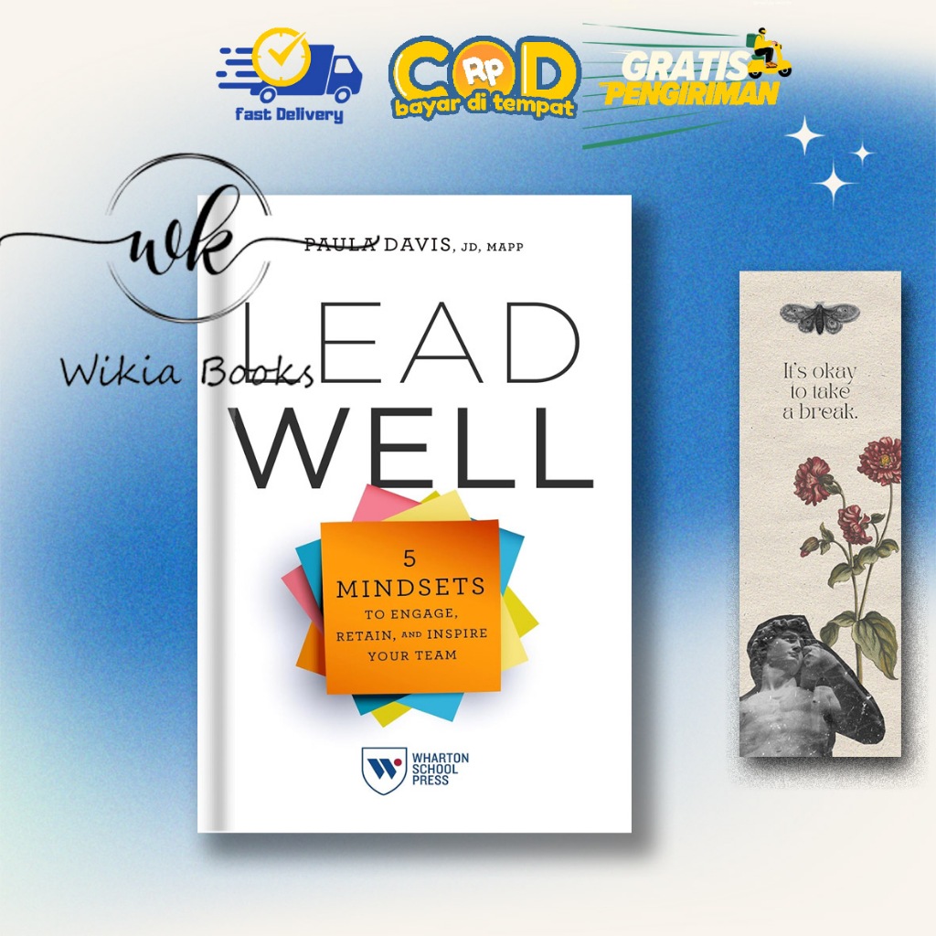 Jual Lead Well: 5 Mindsets to Engage, Retain, and Inspire Your Team by Paula Davis (English ...