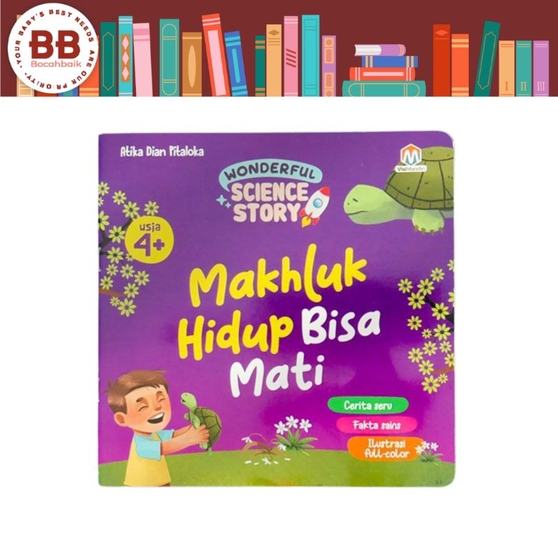 Jual Buku Cerita Sains Makhluk Hidup Bisa Mati Wonderful Science Story ...
