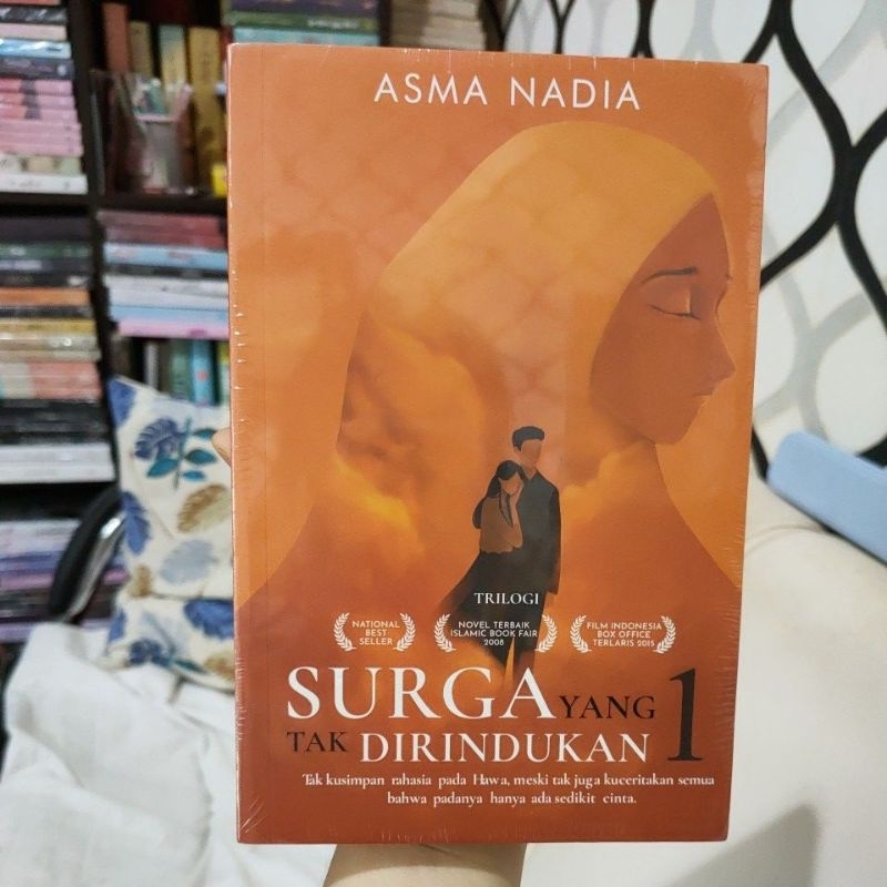 Jual Novel religi islami original segel Surga Yang Tak Dirindukan 1 by Asma Nadia | Shopee Indonesia