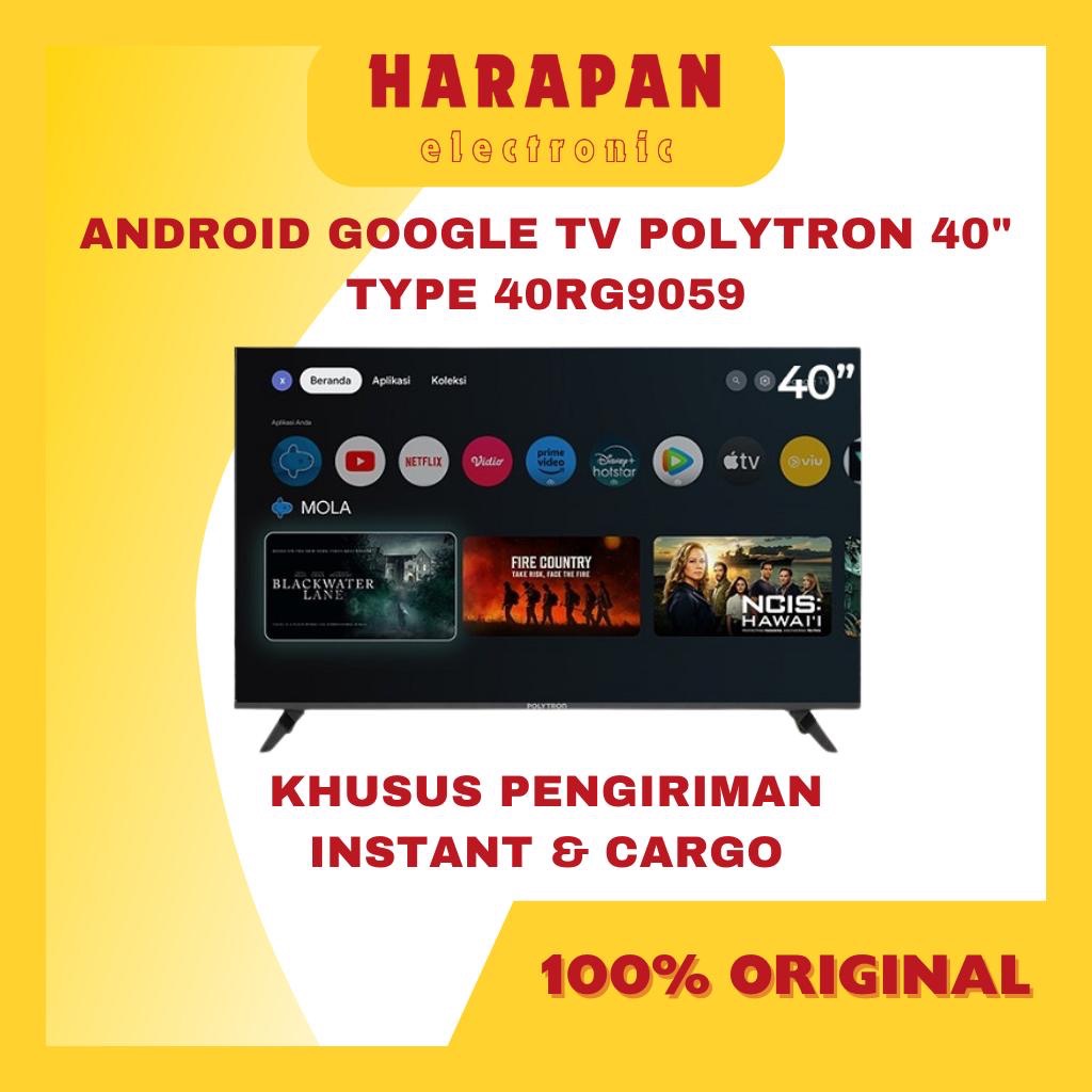 Jual ANDROID GOOGLE TV LED POLYTRON 40INCH PLD40RG9059 40RG9059 SMART ...