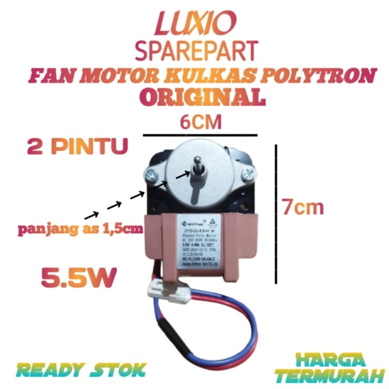 Jual FAN MOTOR KULKAS POLYTRON ORIGINAL / DINAMO KIPAS KULKAS 2J-5.5-H ...
