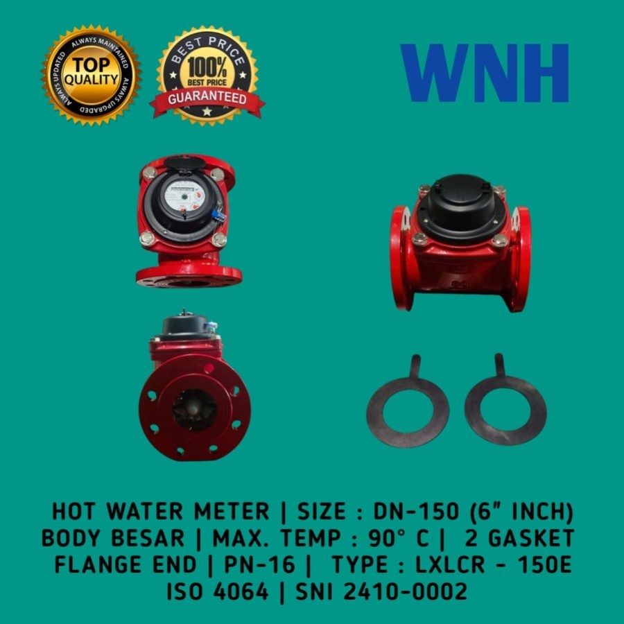 Jual Water Meter Flow Meter Air bersih Air Panas Hot 6" inch DN150 WNH 90°C WNH Water meter air ...