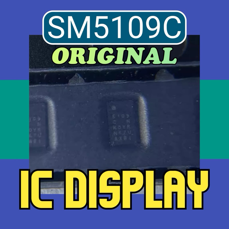Jual IC DISPLAY SM5109C (BUKAN SM5109) ORIGINAL | Shopee Indonesia