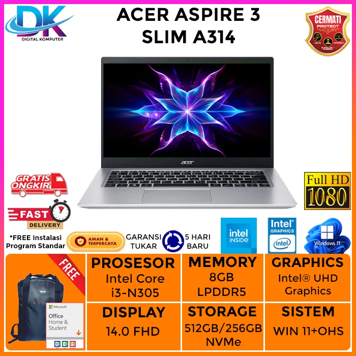 Jual ACER ASPIRE 3 SLIM A314 I3 N305 8CORE RAM 8GB 256GB SSD WIN11+OHS ...