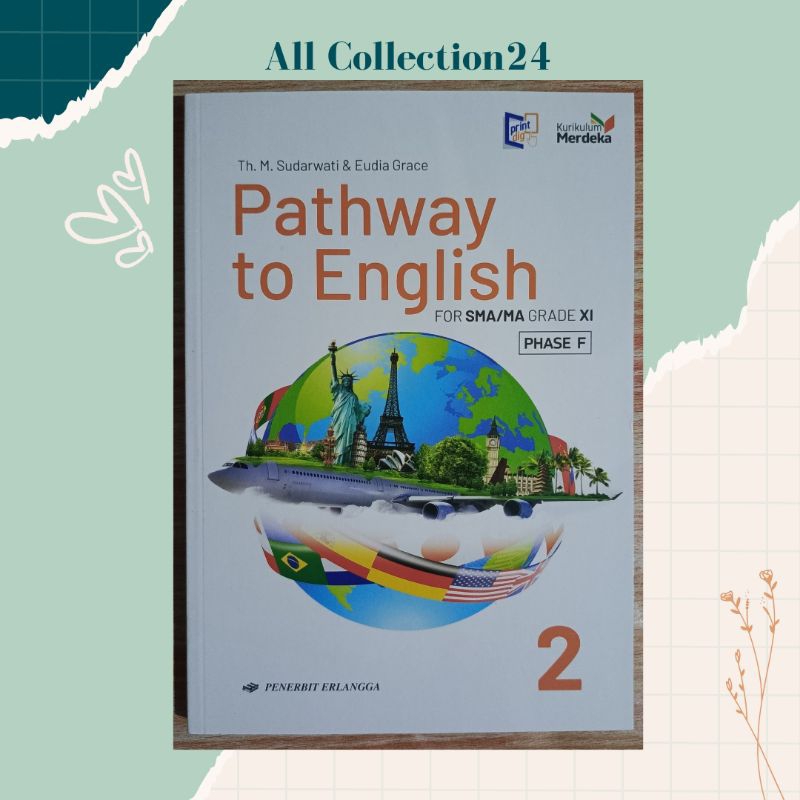 Jual Pathway to English SMA/MA Grade XI Kurikulum Merdeka Penerbit Erlangga | Shopee Indonesia