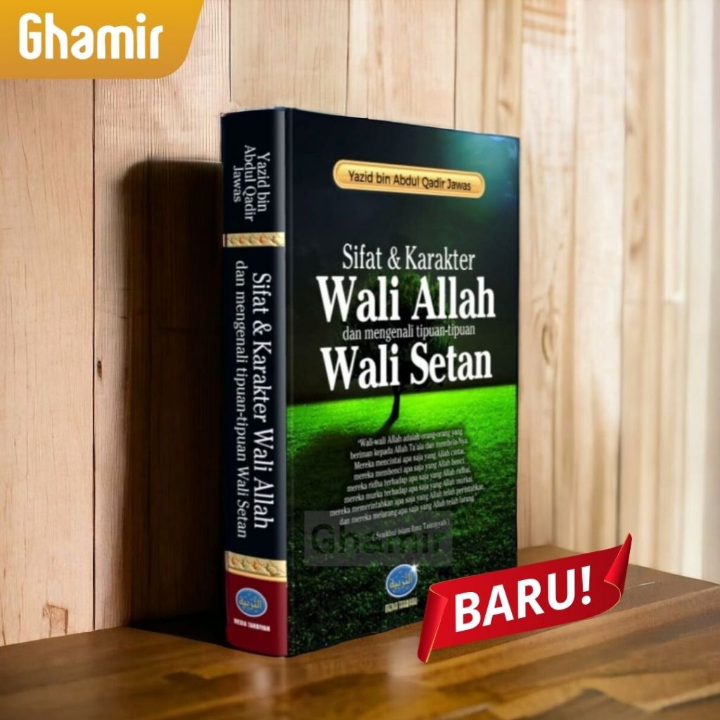 Jual BARU! Sifat & Karakter Wali Allah dan Mengenali Tipuan-tipuan Wali ...