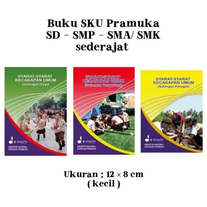 Jual buku SKU Pramuka PENGGALANG,PENEGAK dan SIAGA | Shopee Indonesia