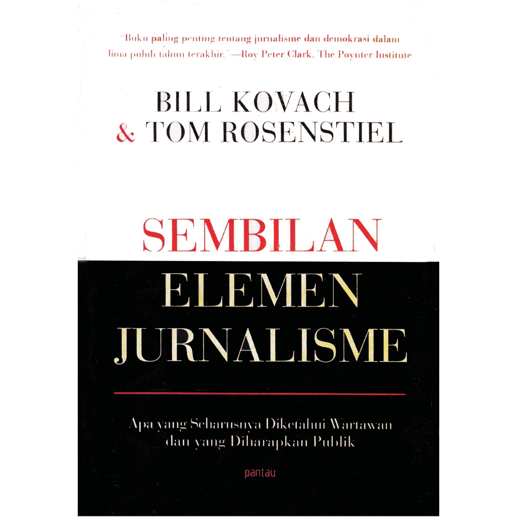 Jual Sembilan Elemen Jurnalisme (BILL KOVACH) | Shopee Indonesia