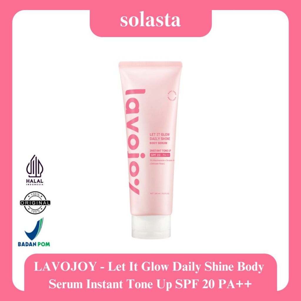 Jual Solasta - LAVOJOY LET IT GLOW DAILY SHINE BODY SERUM INSTANT TONE UP SPF 20 PA++ 180ML ...