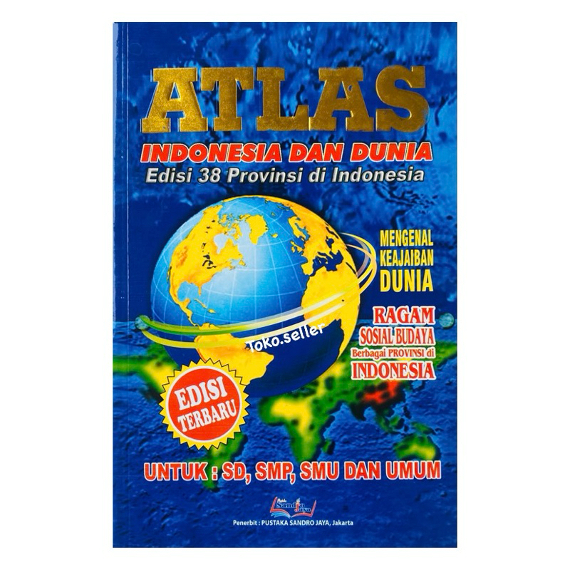 Jual Atlas Indonesia dan dunia edisi 38 provinsi di Indonesia penerbit ...