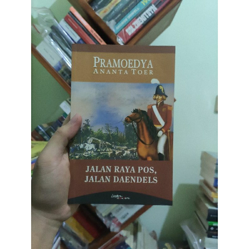Jual [PRELOVED ORI] Jalan Raya Pos Jalan Daendels - Pramoedya Ananta ...