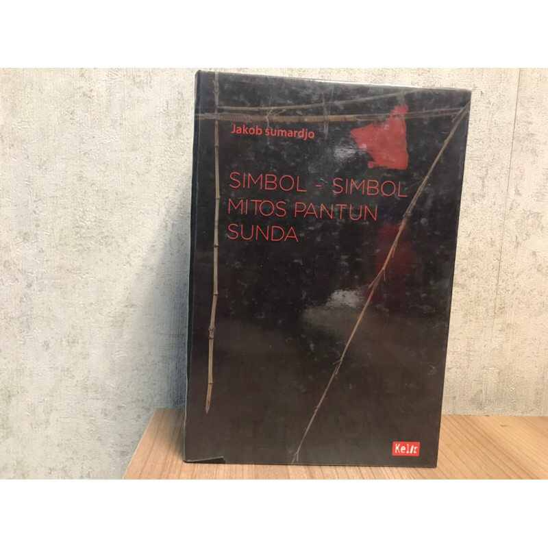 Jual Simbol - Simbol Mitos Pantun Sunda - Jakob Sumardjo | Shopee Indonesia