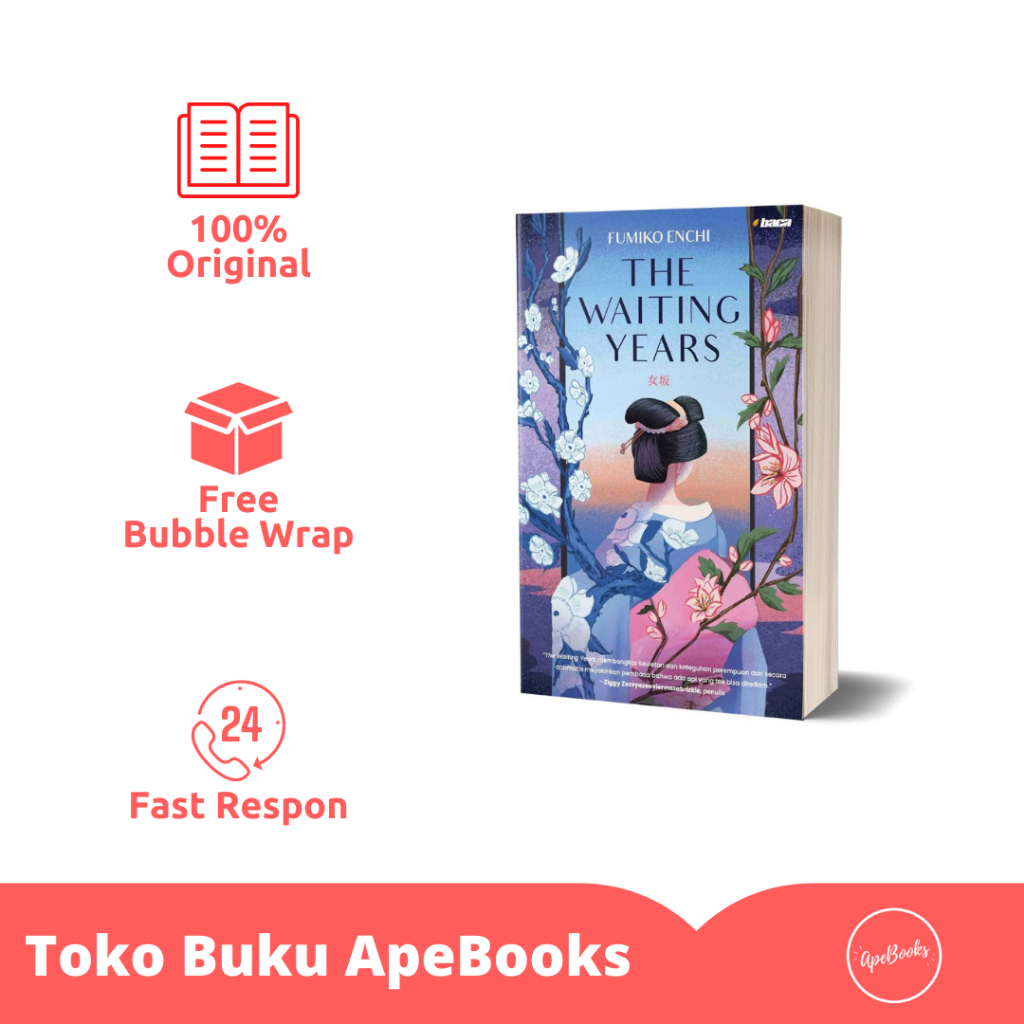 Jual Buku Novel The Waiting Years (Onna Zaka) - Fumiko Enchi - BACA ...