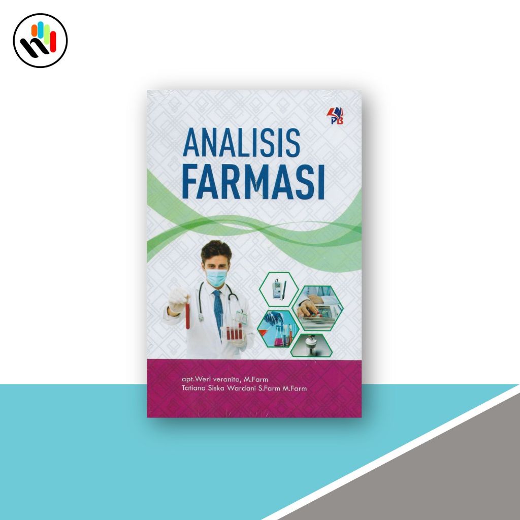 Jual Buku Farmasi : Analisis Farmasi, Apt. Weri veranita M.Farm - Pustaka Baru Press | Shopee ...