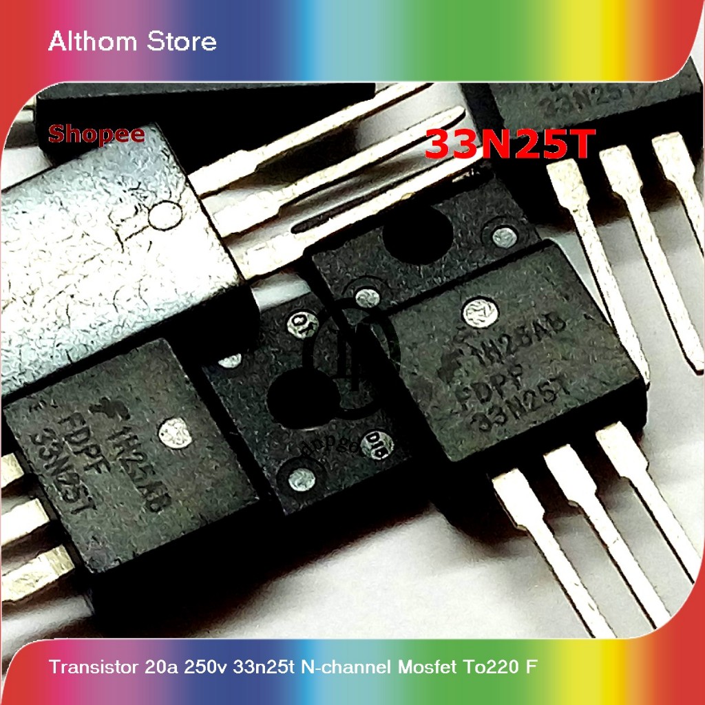 Jual transistor 20a 250v 33n25t n-channel mosfet to220 f | Shopee Indonesia