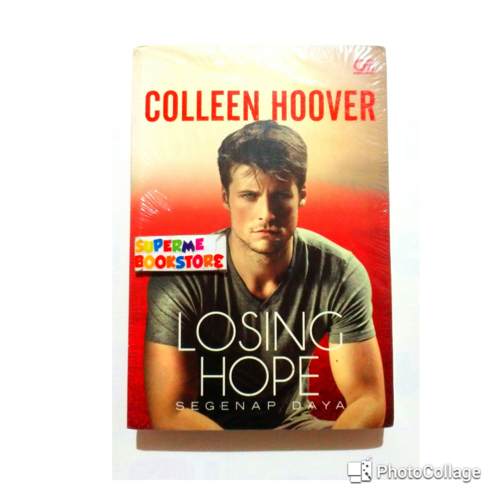 Jual SEGEL Losing Hope - Colleen Hoover | Shopee Indonesia