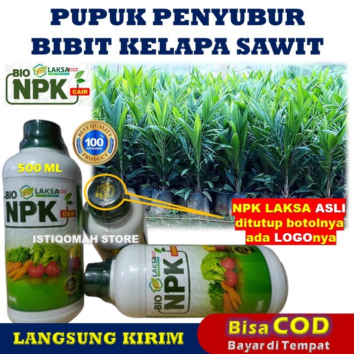 Jual NPK LAKSA GROW 500ML Pupuk Penyubur Akar dan Daun Bibit Sawit Terbaik Bagus dan Manjur ...