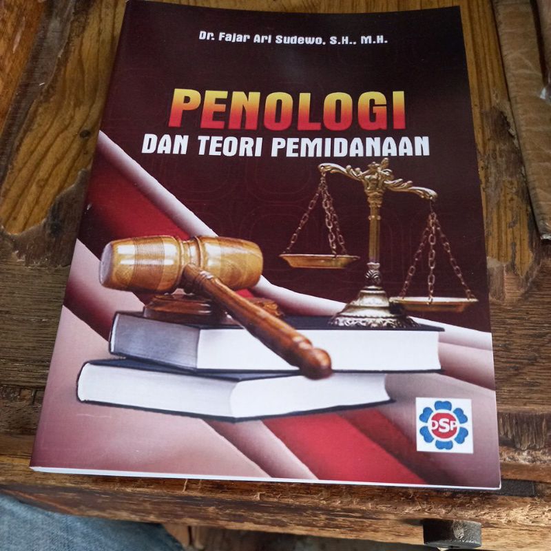 Jual Buku PENOLOGI DAN TEORI PEMIDANAAN by Dr. Fajar Ari Susewo, S.H ...