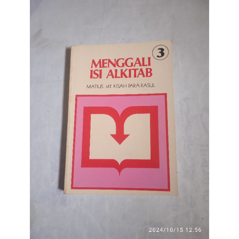 Jual buku menggali isi Alkitab jilid 3 - Matius s/d kisah para rasul ...
