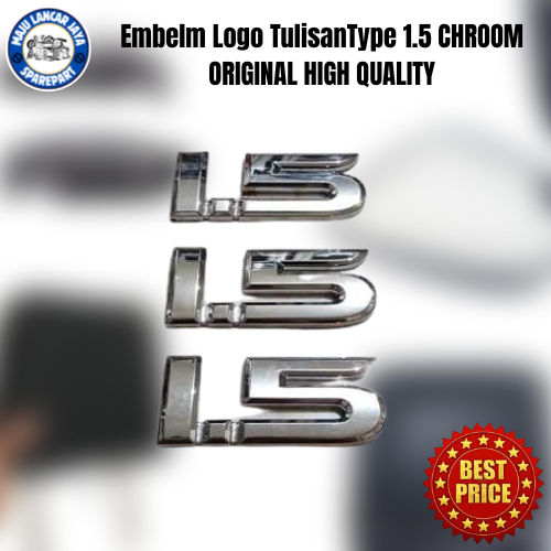 Jual Embelm Logo TulisanType 1.5 CHROOM ORIGINAL HIGH QUALITY | Shopee ...