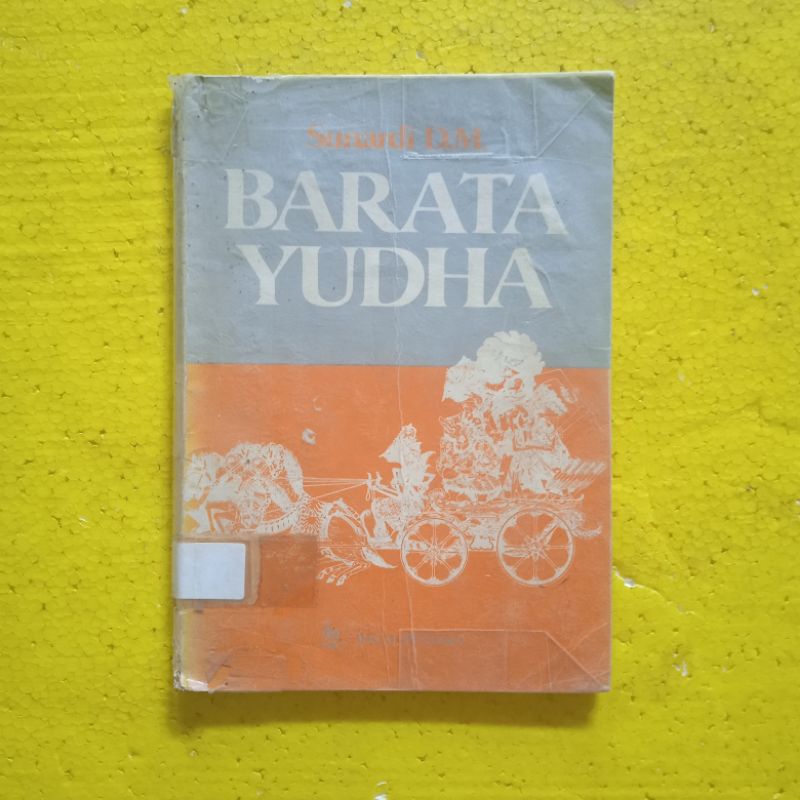 Jual [Balai Pustaka] Buku Wayang, Buku Sejarah, Buku Budaya : Barata Yudha - Sunardi DM - Buku ...