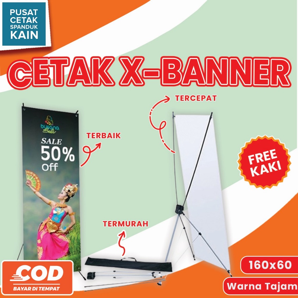 Jual [FREE KAKI] CETAK X-BANNER 60 X 160 CM TERMURAH ANTI AIR BISNIS ...