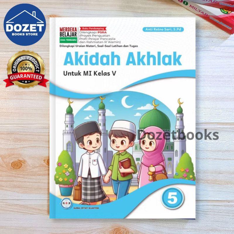 Jual Buku Paket Akidah Akhlak Kelas 5 MI Kurikulum Merdeka Untuk Siswa PT. GLOBAL OFFSET ...