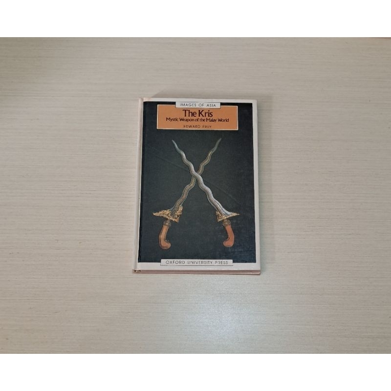 Jual THE KRIS MYSTIC WEAPON OF THE MALAY WORLD - EDWARD FREY | Shopee ...