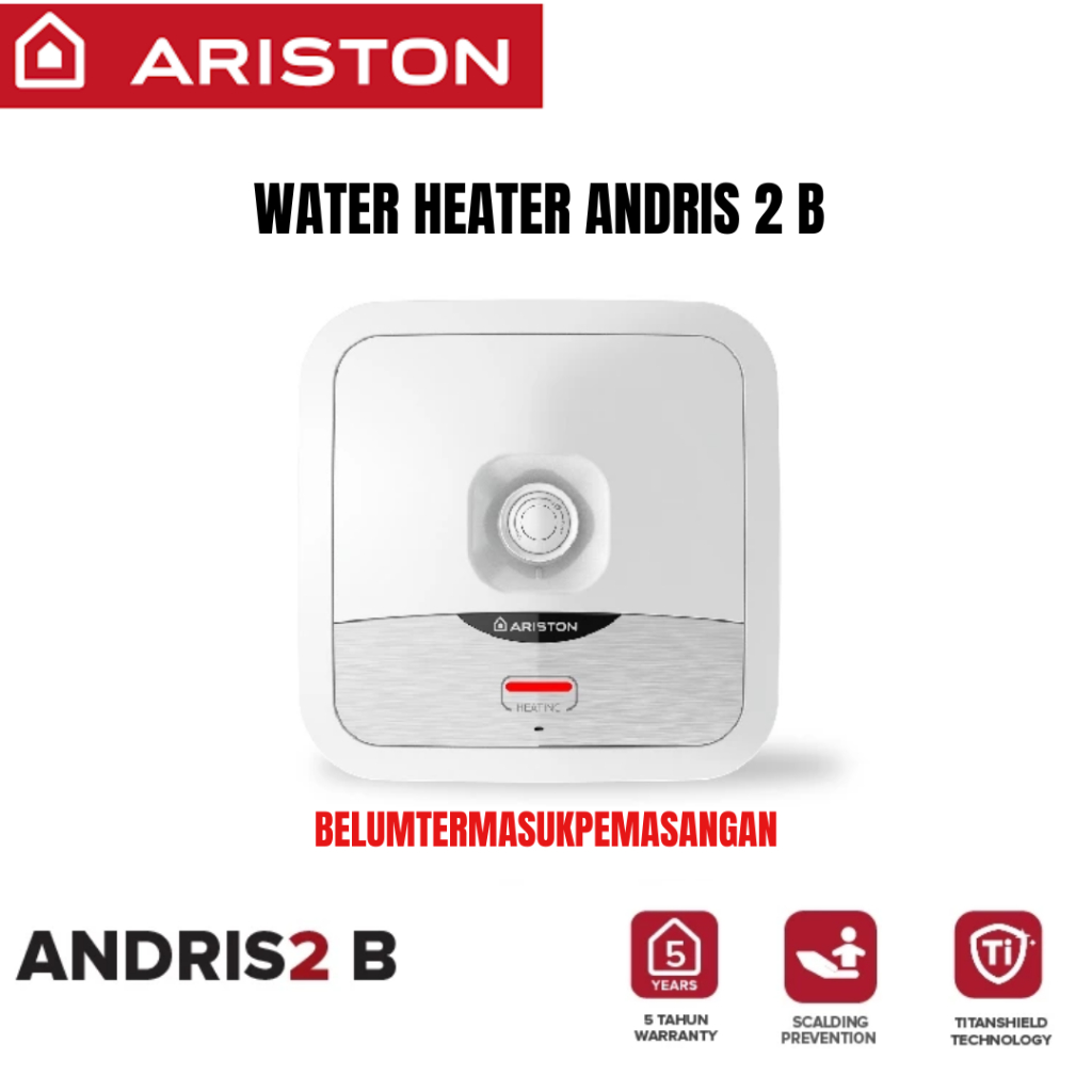 Jual ARISTON WATER HEATER ANDRIS 2 B 10 L 150 WATT AN2-10B150ID / 15 L ...