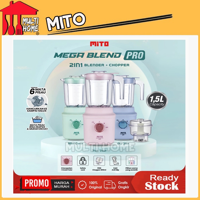 Jual Mito Blender Mega Blend Pro BL300 - 1,5L Jar 2 Tingkat Kecepatan + Pulse + 6 Mata Pisau ...