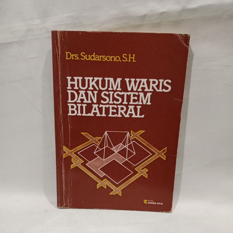 Jual Buku Hukum Waris Dan Sistem Bilateral -Drs. Sudarsono, S.H. | Shopee Indonesia