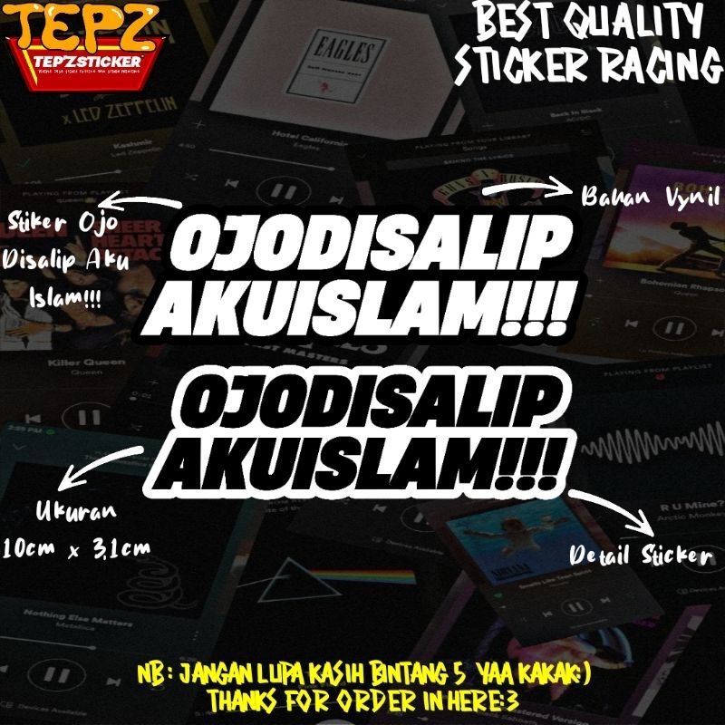Jual STIKER STICKER (OJO DISALIP AKU ISLAM) STIKER RACING|STIKER HELM ...