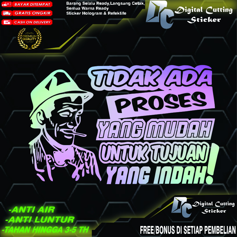 Jual STICKER STIKER KATA KATA TIDAK ADA PROSES YG MUDAH UNTUK TUJUAN YG ...