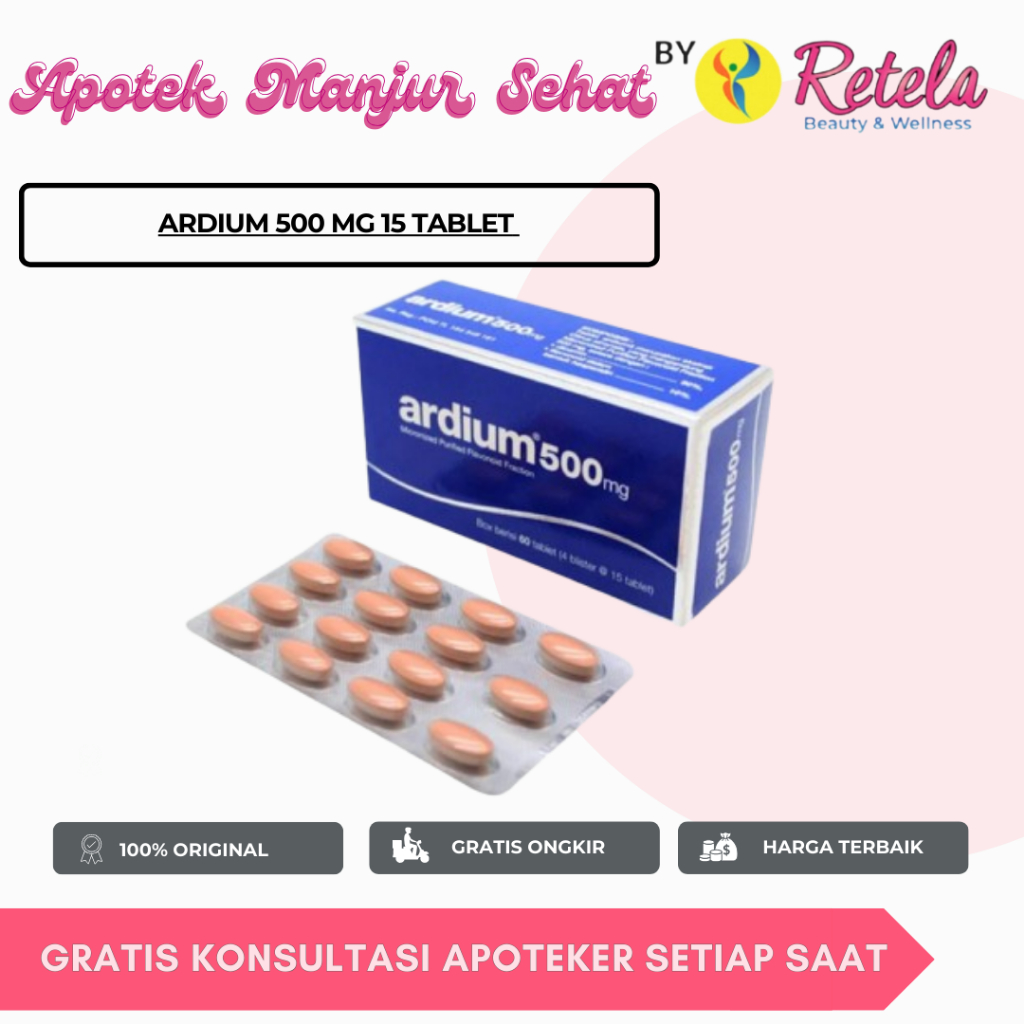 Jual Ardium 500 mg 15 Tablet Meringankan Varises dan Wasir atau Ambeyen ...