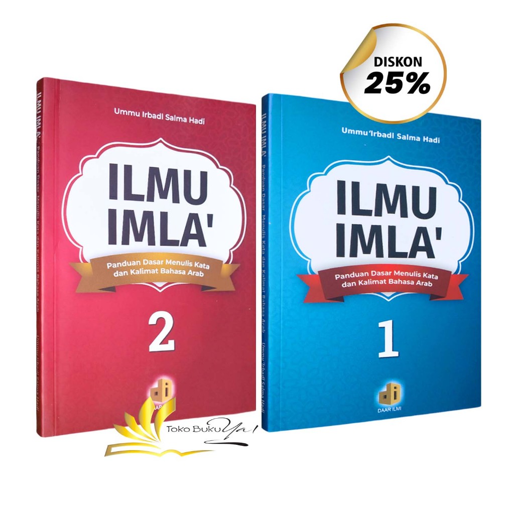 Jual BUKU Ilmu Imla - Panduan Dasar Menulis Kata dan Kalimat Bahasa ...