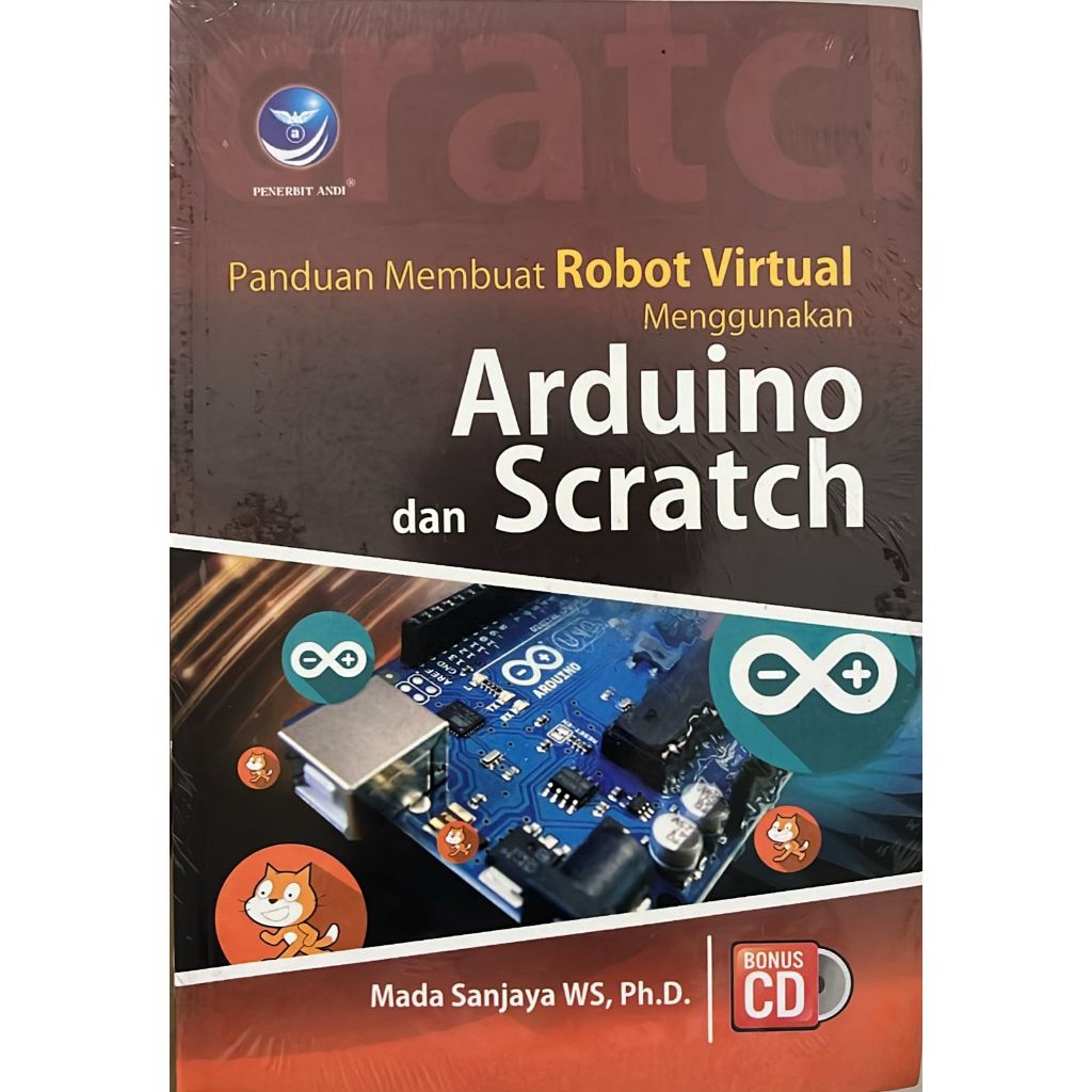 Jual Panduan Membuat Robot Virtual Menggunakan Arduino Dan Scratch + cd | Shopee Indonesia