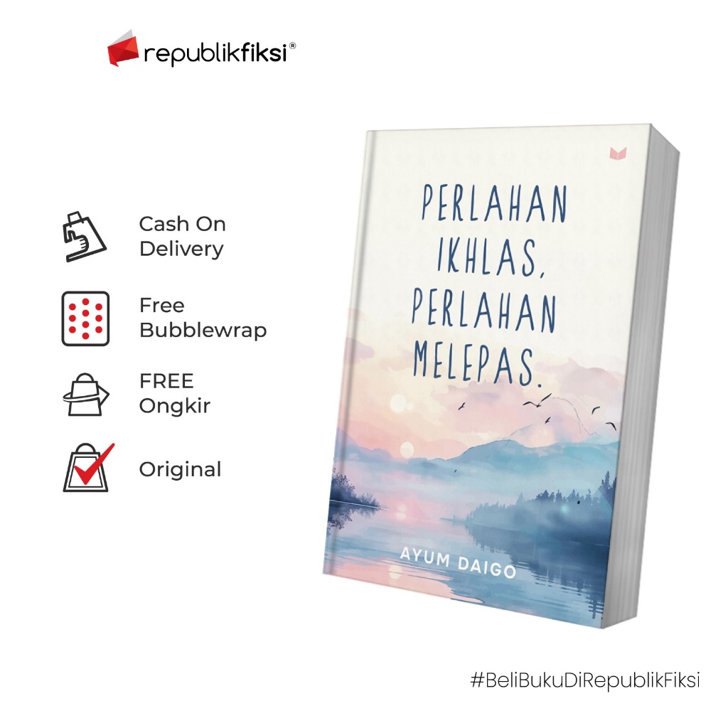 Jual Buku Perlahan Ikhlas, Perlahan Melepas - Ayum Daigo - Mediakita | Shopee Indonesia