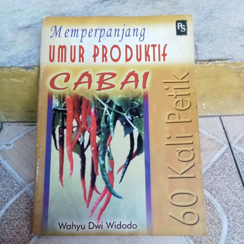 Jual Buku Budidaya - Memperpanjang Umur Produktif Cabai | Shopee Indonesia