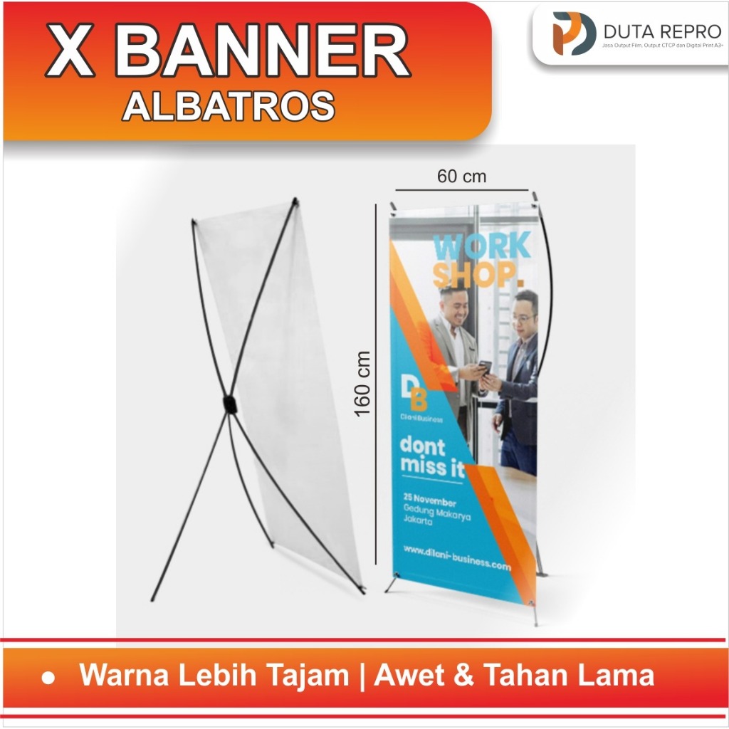 Jual CETAK X-BANNER / STAND BANNER UKURAN 60X160 BAHAN ALBATROS ...