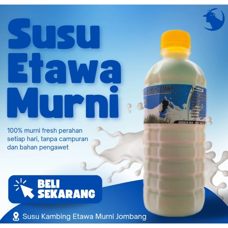 Jual SUSU KAMBING ETAWA MURNI FRESH PERAHAN SETIAP HARI DARI PETERNAKAN ...