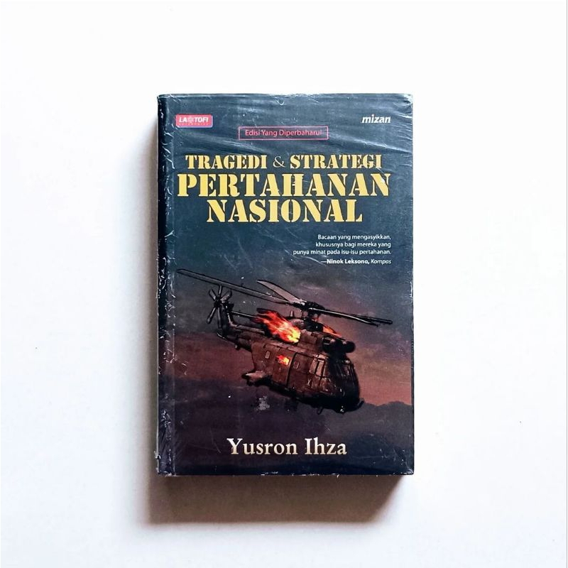 Jual TRAGEDI & STRATEGI PERTAHANAN NASIONAL Karya Yusron Ihza Mahendra ...