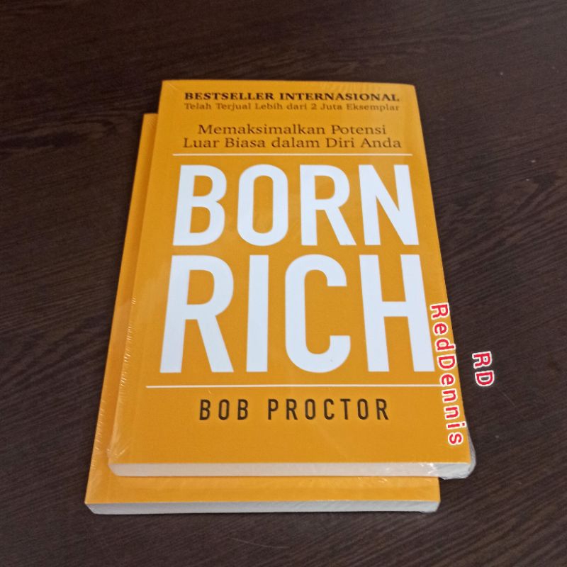 Jual Born Rich : Memaksimalkan Potensi Luar Biasa dalam Diri Anda - Bob ...