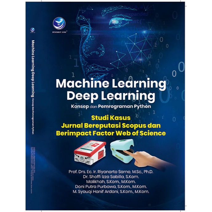 Jual Machine Learning dan Deep Learning, Konsep dan Pemrograman Python ...