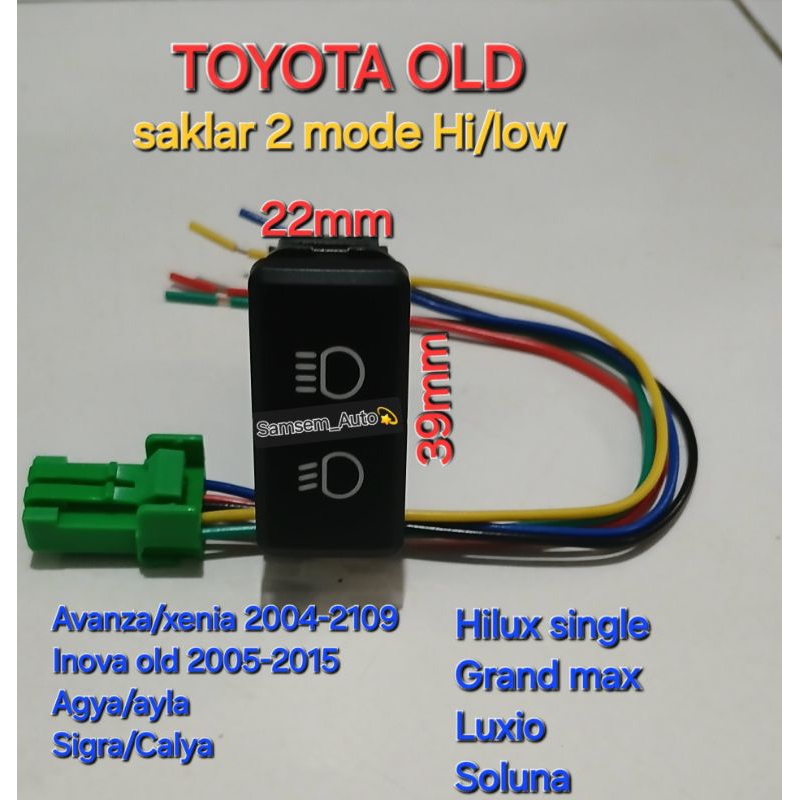 Jual SAKLAR 2 MODE toyota old: AVANZA/INOVA Old/ UNIVERSAL | Shopee ...