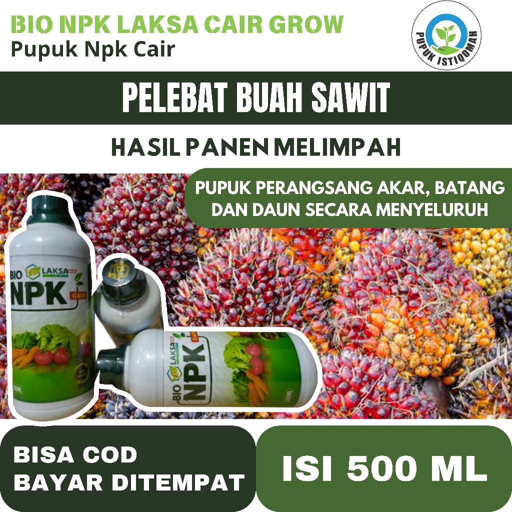 Jual Pupuk Organik Pelebat Sawit Bio Npk Laksa Booster Perangsang Sawit Agar Cepat Berbuah Super ...