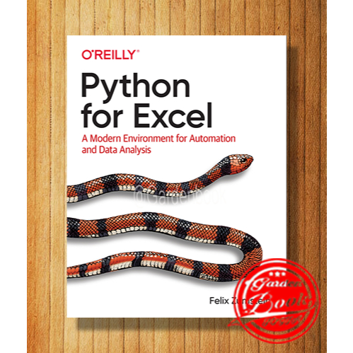 Jual Python for Excel - A Modern Environment for Automation and Data Analysis by Felix Zumstein ...